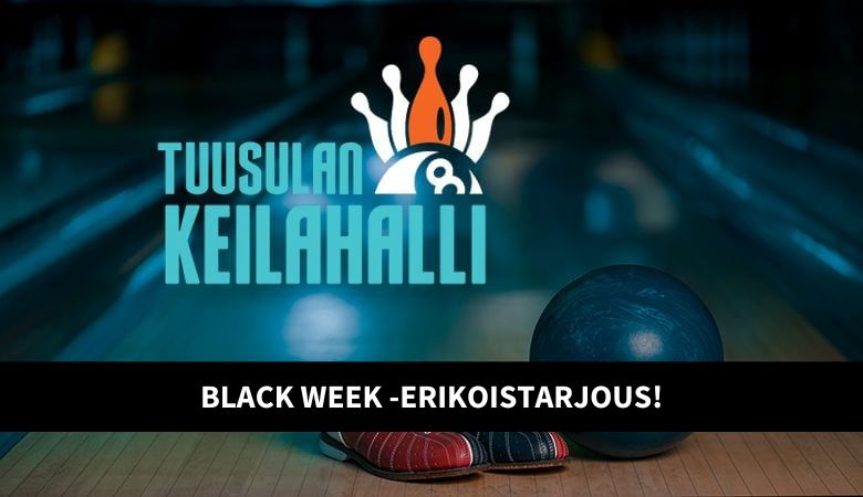 BLACK WEEK! Tunnin keilaus tai hohtokeilaus | Tarjous | Tuusula